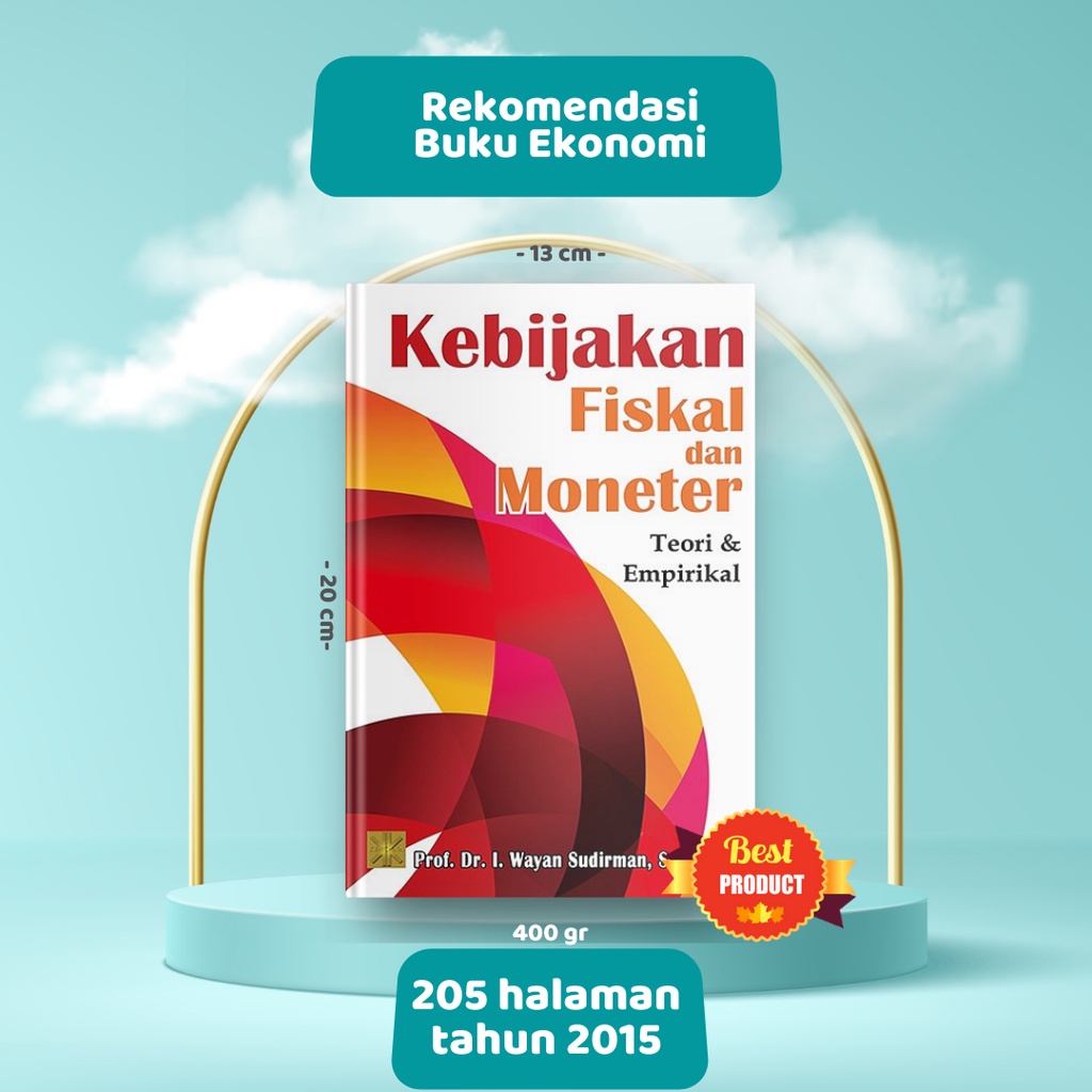 Jual KEBIJAKAN FISKAL DAN MONETER, I Wayan Sudirman | Shopee Indonesia