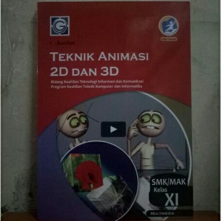 Jual BUKU TEKNIK ANIMASI 2D DAN 3D SMK/MAK KELAS 11 REVISI K13 GINO ...