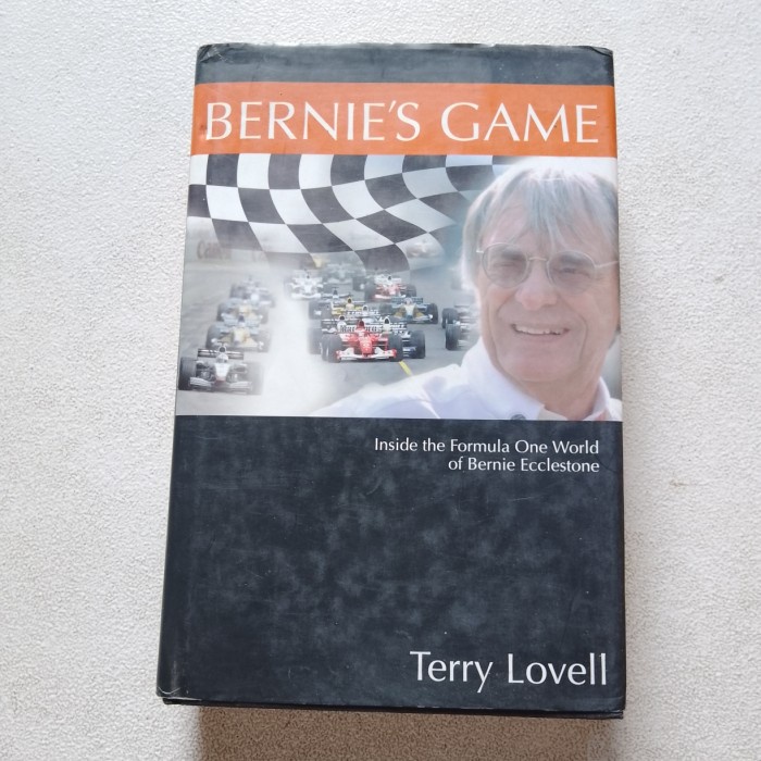 Jual Buku BERNIE'S GAME Inside the Formula One World of Bernie ...