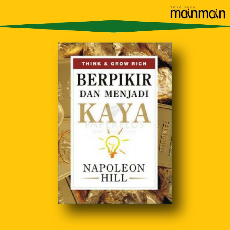 Jual Buku Berpikir Dan Menjadi Kaya Think Grow Rich Shopee Indonesia
