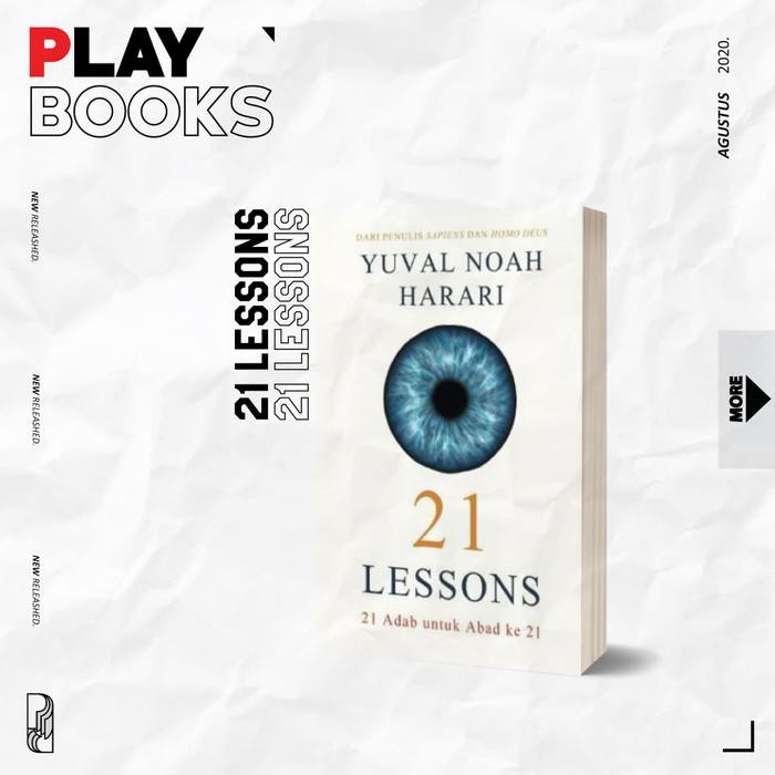 Jual BUKU 21 LESSONS : 21 ADAB UNTUK ABAD 21 - YUVAL NOAH HARARI ...