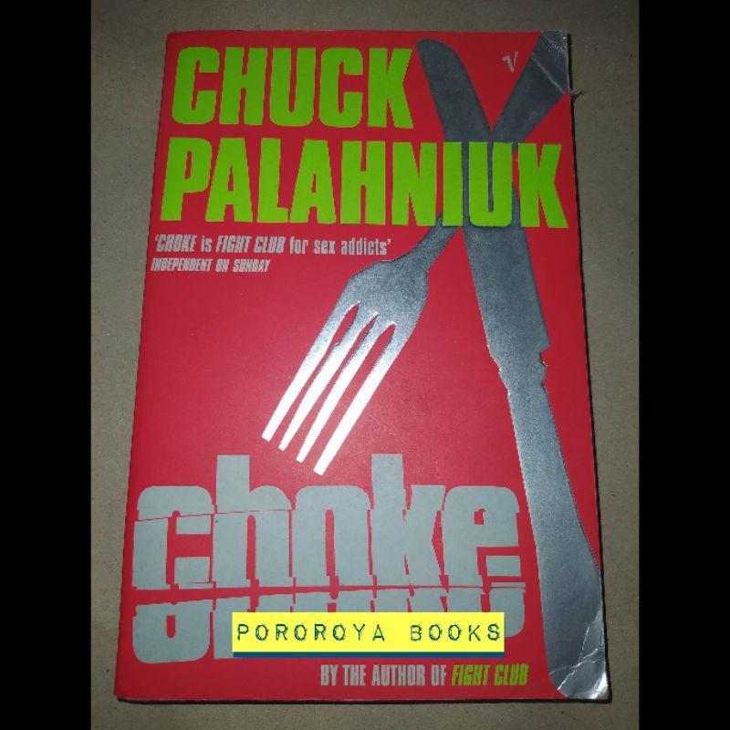 Jual Original Novel CHOKE Chuck Palahniuk (Edisi Bahasa Inggris ...