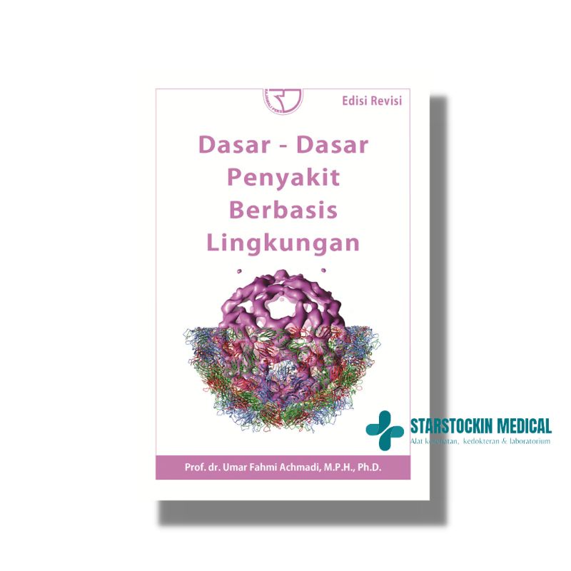 Jual Dasar-dasar Penyakit Berbasis Lingkungan Edisi Revisi - Rajawali | Shopee Indonesia