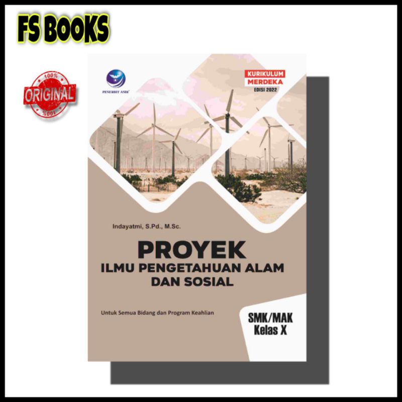 Jual Proyek Ilmu Pengetahuan Alam Dan Sosial (IPAS) SMK/MAK Kelas X Merdeka Belajar Edisi 2022 ...
