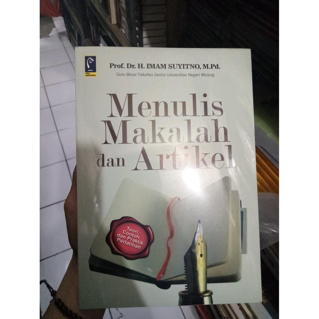 Jual Jual buku Menulis Makalah Dan Artikel Prof. Dr. Imam Suyitno ...