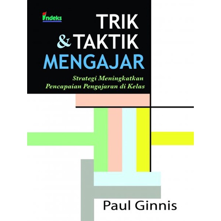 Jual TRIK DAN TAKTIK MENGAJAR STRATEGI MENINGKATKAN PENCAPAIAN ...