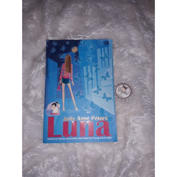Jual Luna - NOVEL TEENLIT TERJEMAHAN (Julie Anne Peters) | Shopee Indonesia