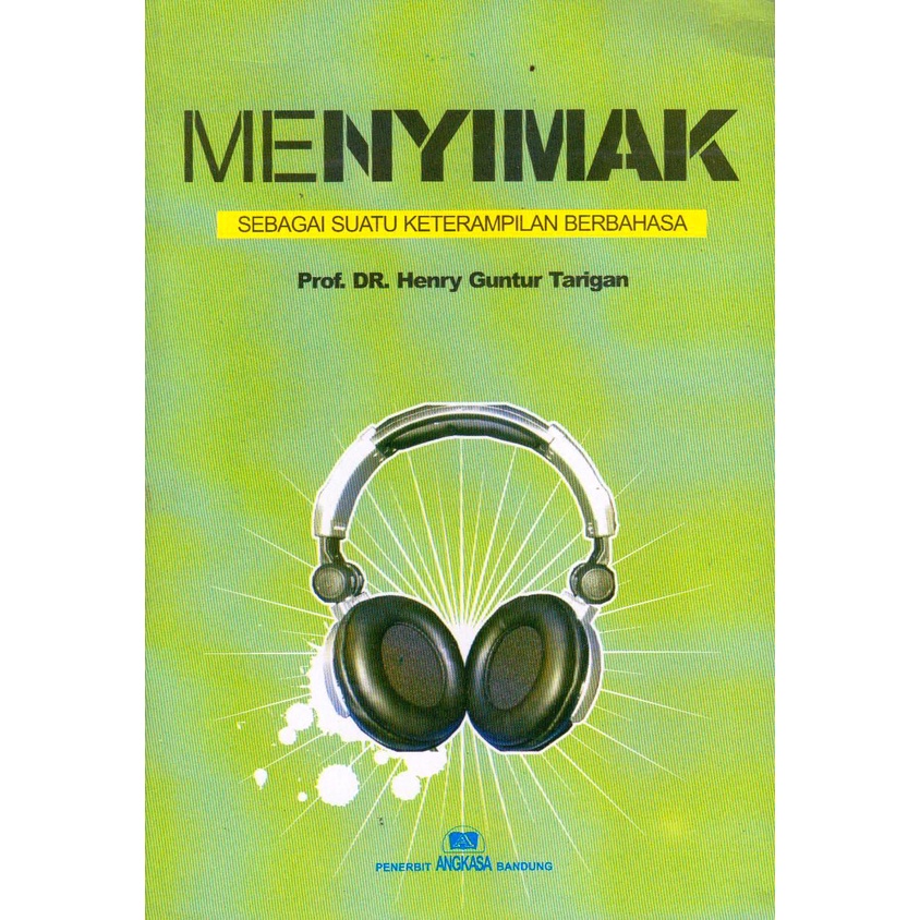 Jual Buku Menyimak Sebagai Suatu Keterampilan Berbahasa Ori Terapibuku ...
