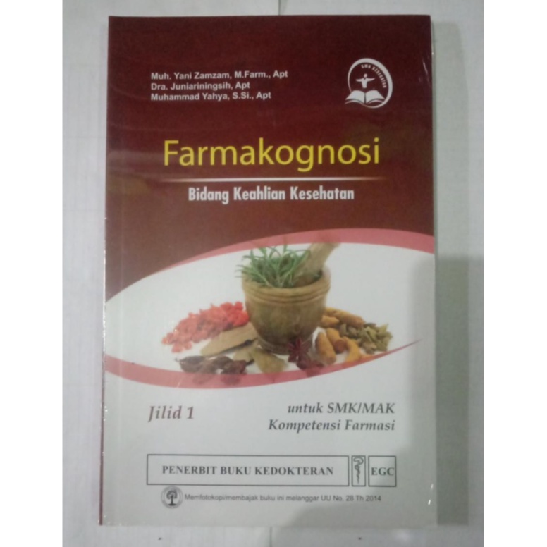 Jual Buku Farmakognosi Jilid 1 untuk SMK/MAK Kompetensi Farmasi - Original EGC | Shopee Indonesia