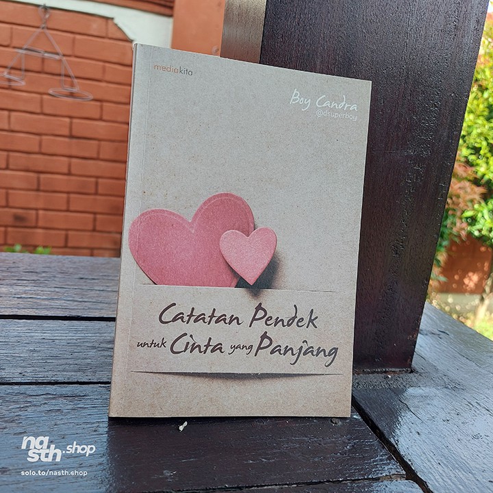 Jual Catatan Pendek untuk Cinta yang Panjang oleh Boy Candra | Shopee ...