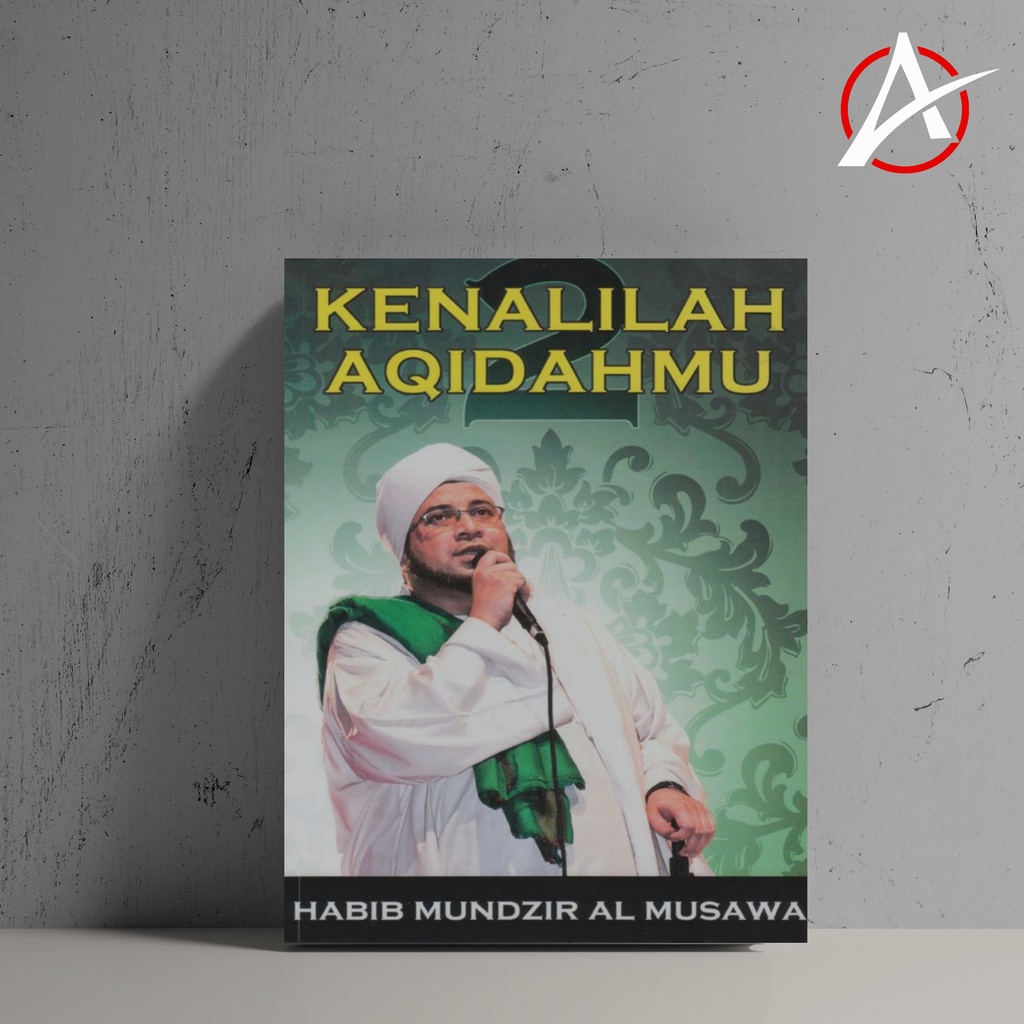 Jual Kenalilah aqidahmu Jilid 1 & 2 Lengkap Habib Mundzir Al Musawa ...