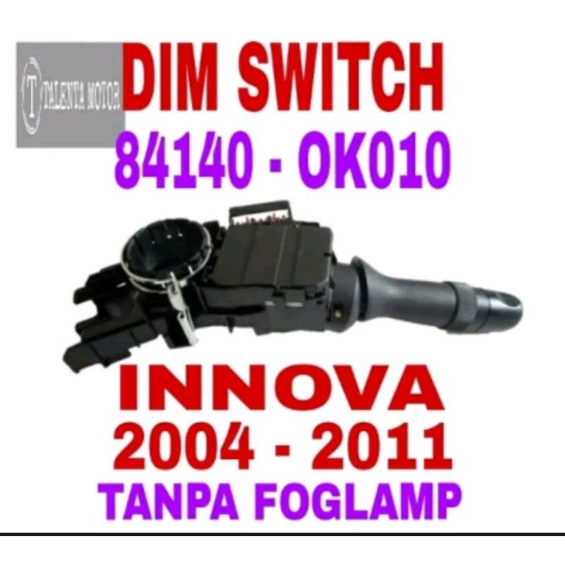 Jual DIMMER SWITCH INNOVA HILUX FORTUNER TANPA FOGLAMP TURN SIGNAL ...