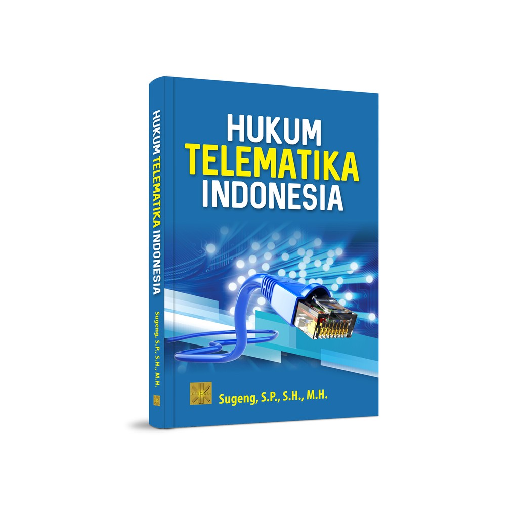 Jual Hukum Telematika Indonesia Edisi Revisi - Dr. Sugeng #PRENADA ...