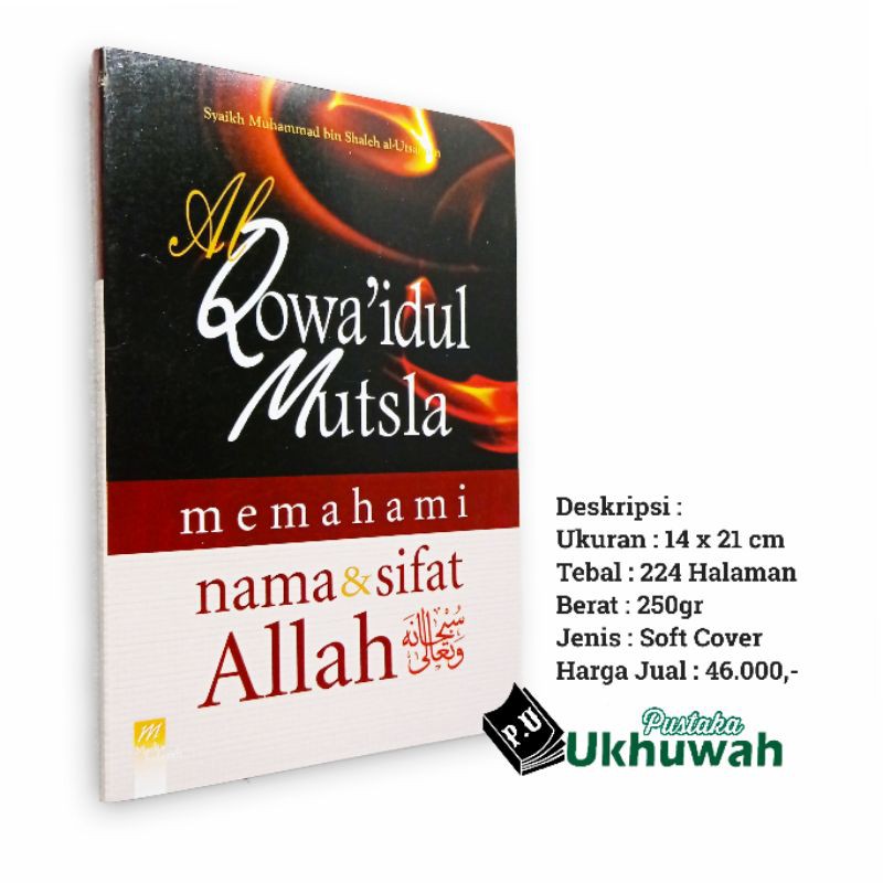 Jual Al Qowaidul Mutsla Memahami Nama Dan Sifat Allah Azza Wa Jalla ...
