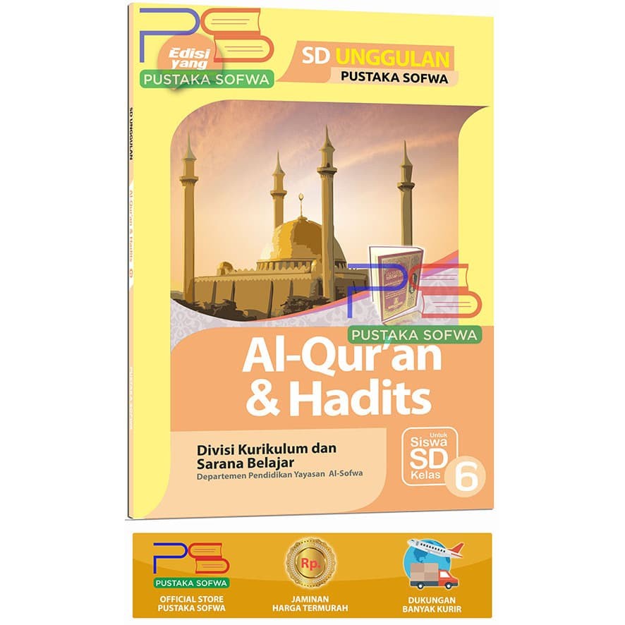 Jual Al-Qur'an Hadits Kelas 6 SD [Pustaka Sofwa] - Buku Paket Pelajaran Al-Qur'an Hadits Kelas 6 ...
