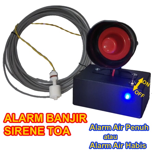 Jual ALARM BANJIR SIREN TOA Alarm KETINGGIAN KERENDAHAN AIR Toren Toa ...