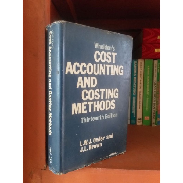 Jual WHELDON'S COST ACCOUNTING AND COSTING METHODS | Shopee Indonesia