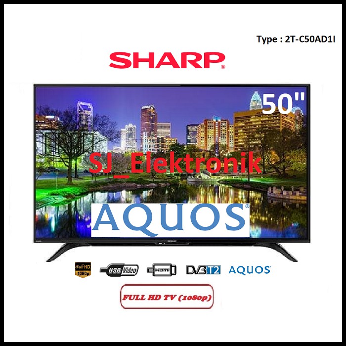 Jual (KHUSUS LUAR KOTA) LED TV Sharp 50 Inch 2T-C50AD1I - 50AD1 FullHD | Shopee Indonesia