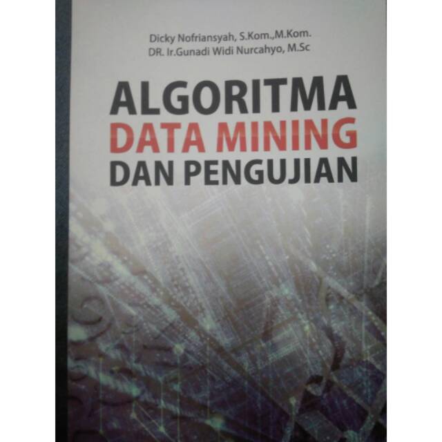 Jual Algoritma Data Mining dan pengujian | Shopee Indonesia