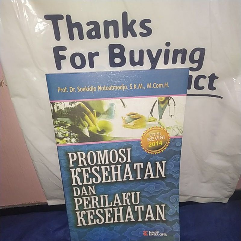 Jual Promosi Kesehatan Dan Perilaku Kesehatan - Prof. Soekidjo ... Jual Promosi Kesehatan Dan Perilaku Kesehatan - Prof. Soekidjo ...