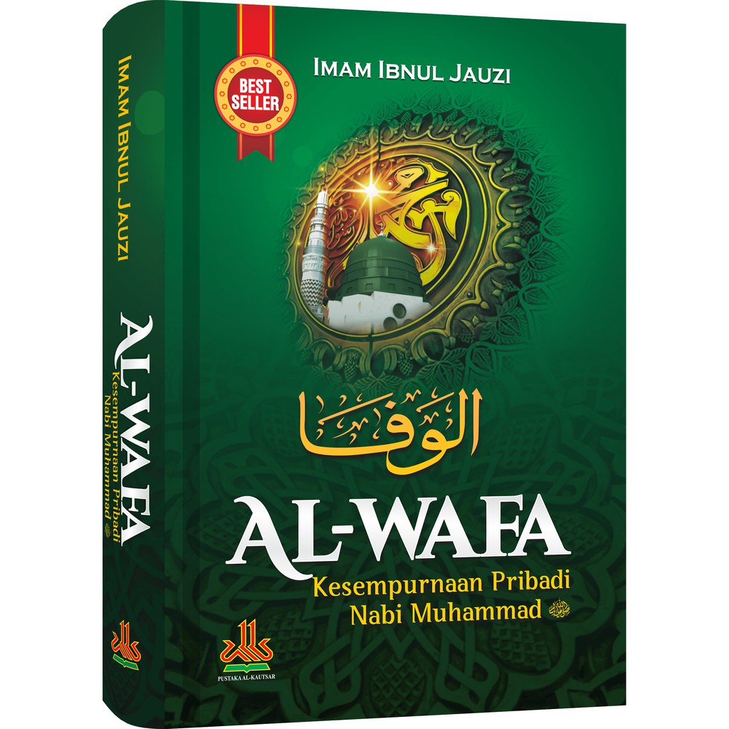 Jual Al-Wafa' : Kesempurnaan Pribadi Nabi Muhammad | Shopee Indonesia