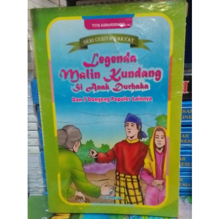 Jual BUKU LEGENDA MALIN KUNDANG SI ANAK DURHAKA | Shopee Indonesia