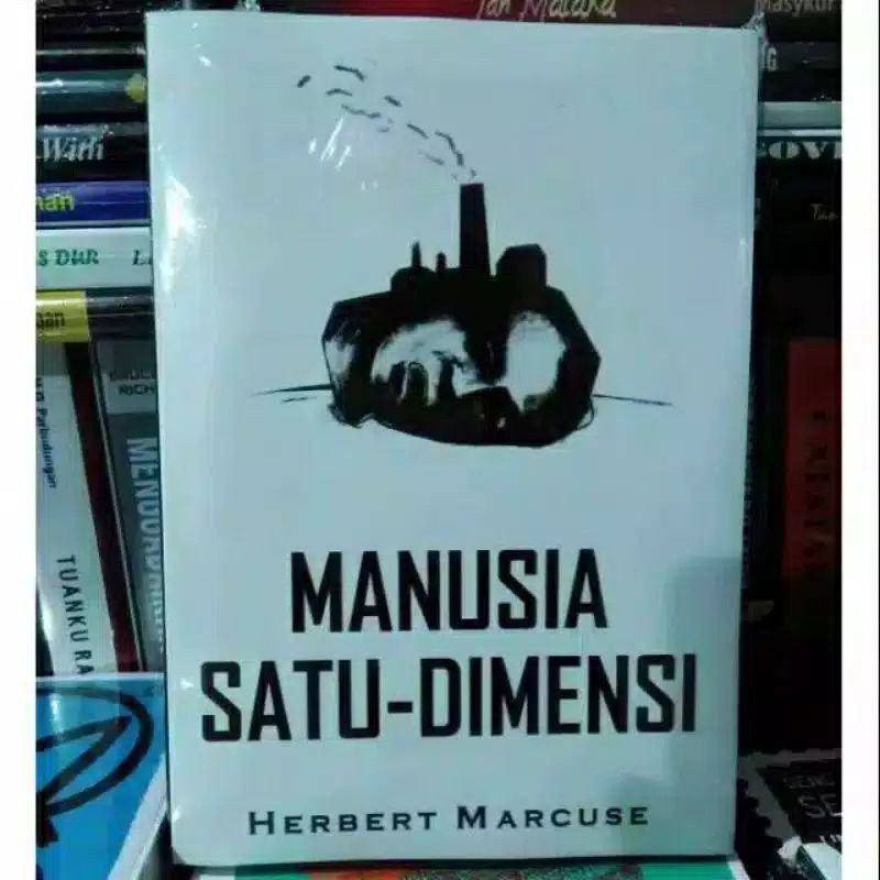 Jual Buku Manusia Satu Dimensi - Oleh : Herbert Marcus | Shopee Indonesia