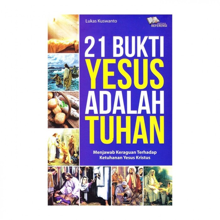 Jual Buku 21 Bukti Yesus Adalah Tuhan | Shopee Indonesia