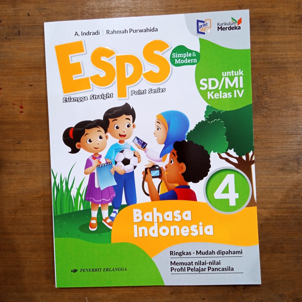 Jual ORIGINAL ESPS BAHASA INDONESIA KELAS 4 SD / MI ERLANGGA A INDRADI KURIKULUM MERDEKA ...