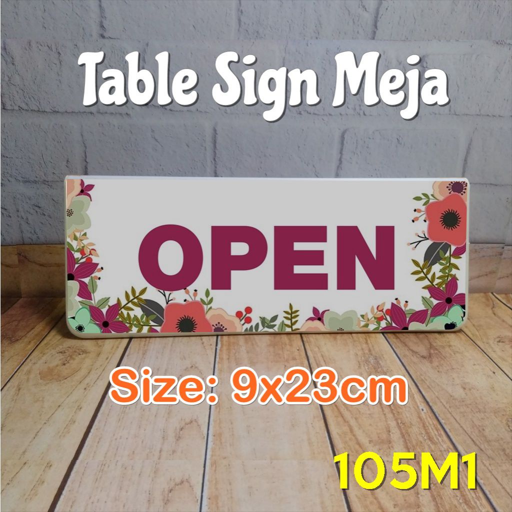 Jual OPEN Tent Table Sign Penanda Meja Desk Sign 9x23cm TTS0923 BXS454 ...