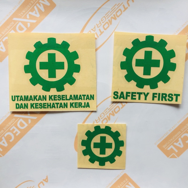 Jual STICKER K3 SAFETY FIRST KESELAMATAN KESEHATAN KERJA STIKER CUTTING ...