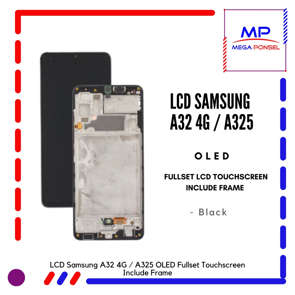 Jual LCD Samsung A32 4G / A325 Fullset Touchscreen Include Frame | Shopee Indonesia