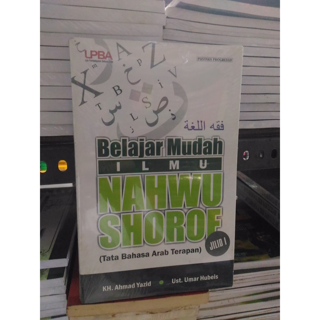 Jual Belajar Mudah Ilmu Nahwu Shorof Jilid 1 Shopee Indonesia