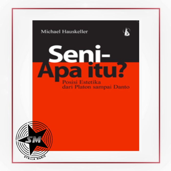 Jual Was Ist Kunst? - Seni Apa Itu? oleh : Michael Hauskeller | Shopee ...
