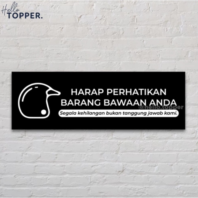 Jual Sign Perhatikan Barang Bawaan Anda Papan Akrilik | Sign Board ...