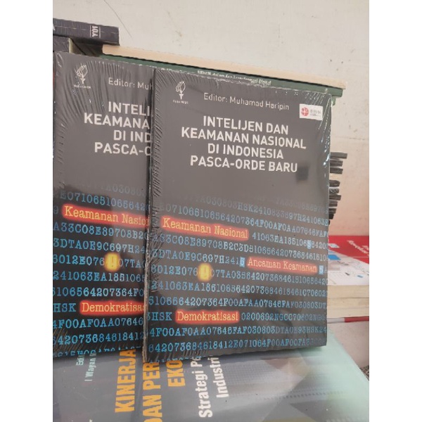 Jual Intelijen dan Keamanan Nasional di Indonesia Pasca Orde Baru Oleh Muhammad Haripin 2022 Yoi ...