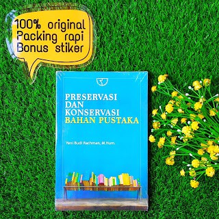 Jual BUKU PRESERVASI DAN KONSERVASI BAHAN PUSTAKA YENI BUDI RACHMAN ...