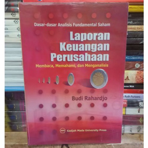 Jual Buku LAPORAN KEUANGAN PERUSAHAAN: Membaca, Memahami dan ...