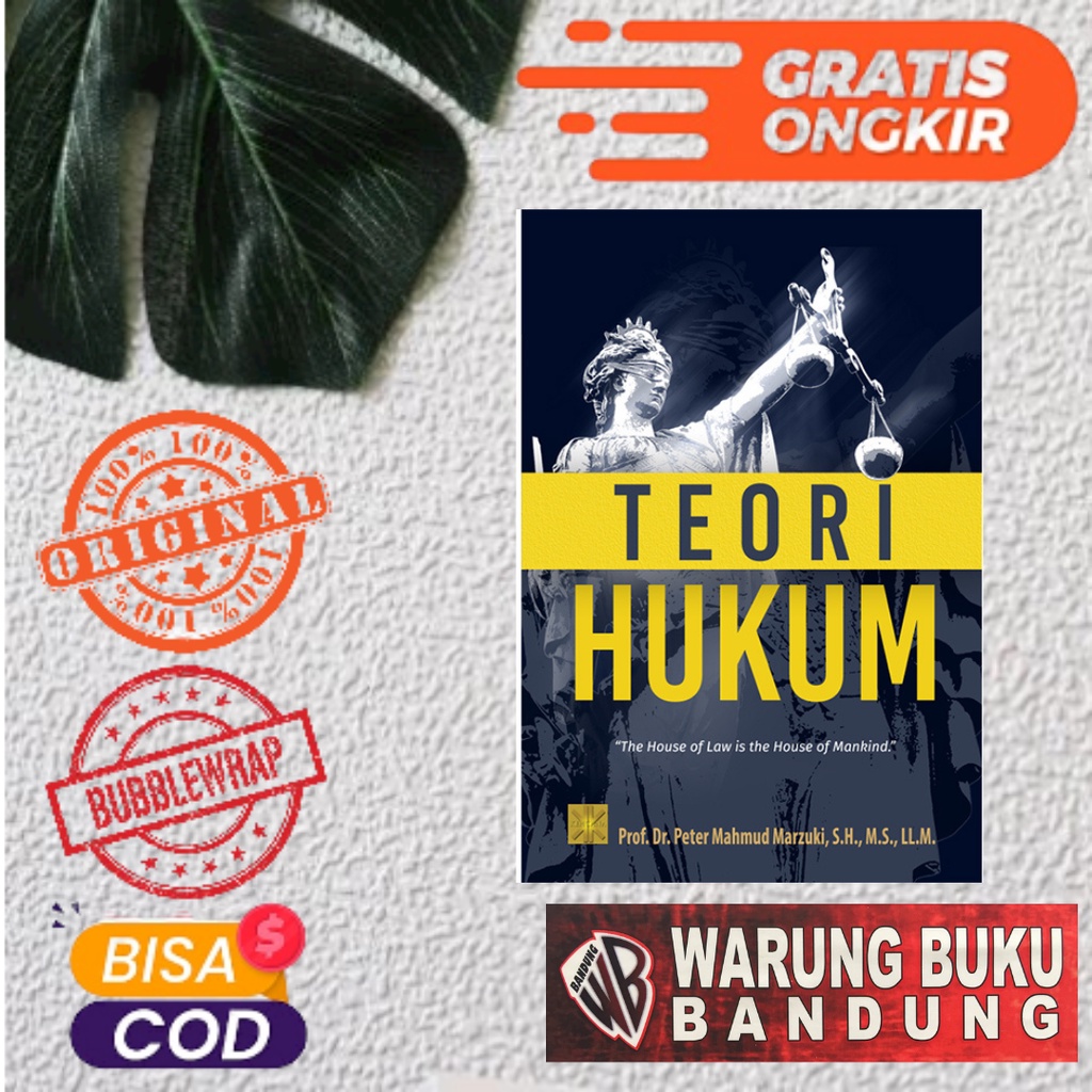 Jual BUKU TEORI HUKUM EDISI PERTAMA (ORIGINAL) - Prof. Dr. Peter Mahmud Marzuki, S.H., M ...