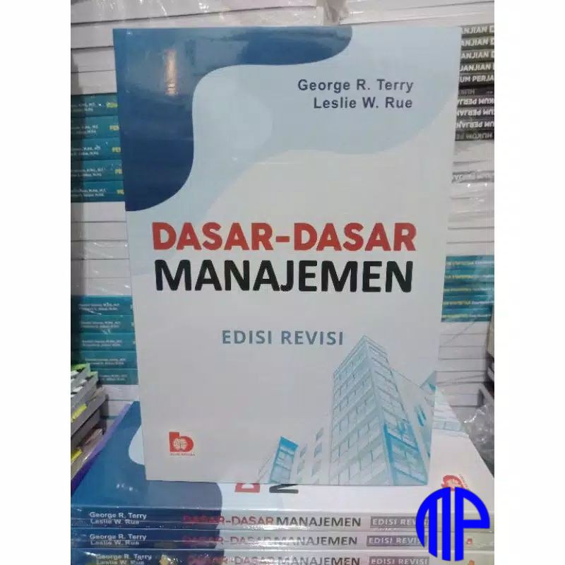 Jual Dasar Dasar Manajemen Edisi Revisi - George R. Terry - Original | Shopee Indonesia