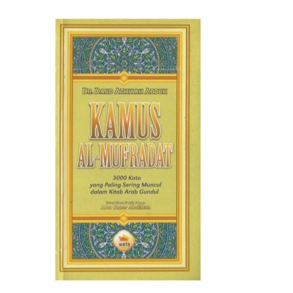 Jual Kamus Al Mufradat 3000 Kata - Wafa Press | Shopee Indonesia