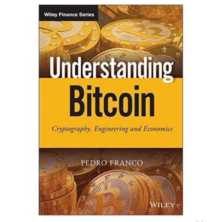 Jual Buku Understanding Bitcoin Cryptography, Engineering and Economics ...