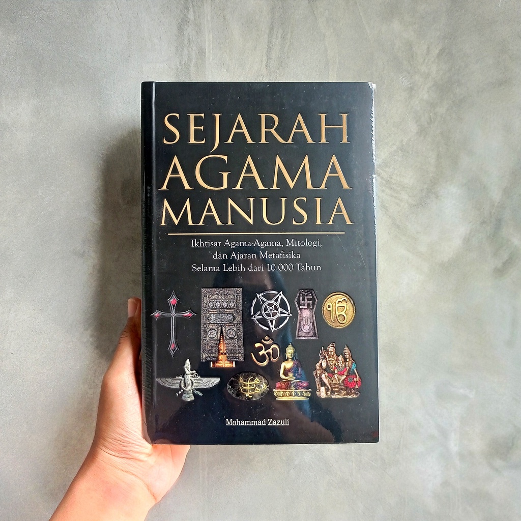 Jual SEJARAH AGAMA MANUSIA - MOHAMMAD ZAZULI | Shopee Indonesia