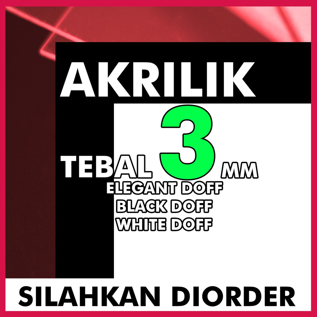 Jual Acrylic Akrilik DOFF Lembaran Potongan Custom Laser 3 MM | Shopee ...
