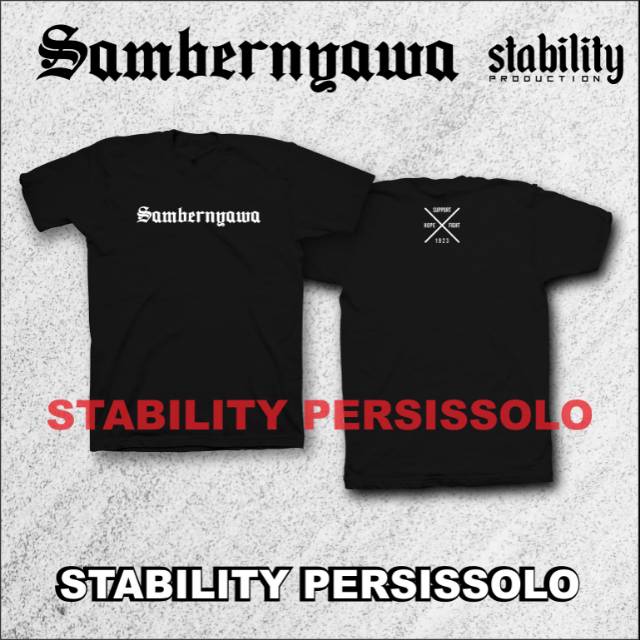 Jual Sambernyawa support hope fight Kaos Persis Solo Stability | Shopee ...