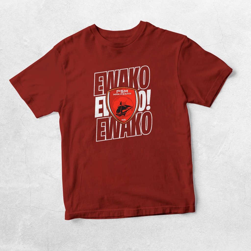 Jual KAOS BERTULIS EWAKO PSM MAKASSAR | Shopee Indonesia