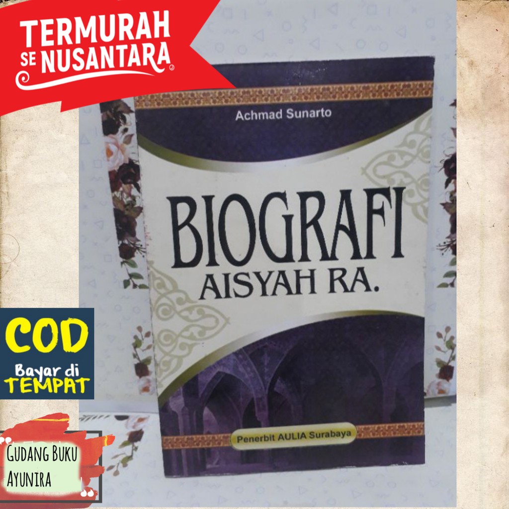 Jual biografi aisyah ra-buku bacaan-buku agama-buku islam-buku murah ...