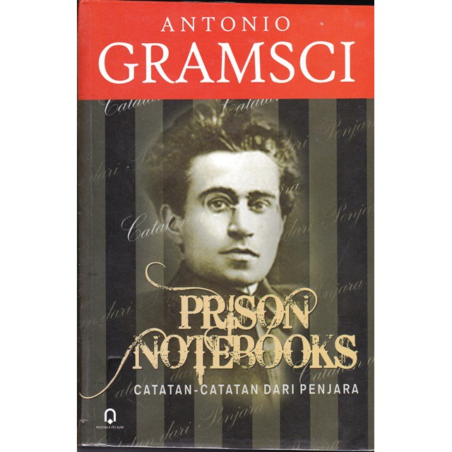 Jual Buku Prison Notebooks (Catatan-catatan dari Penjara) Karya Antonio ...