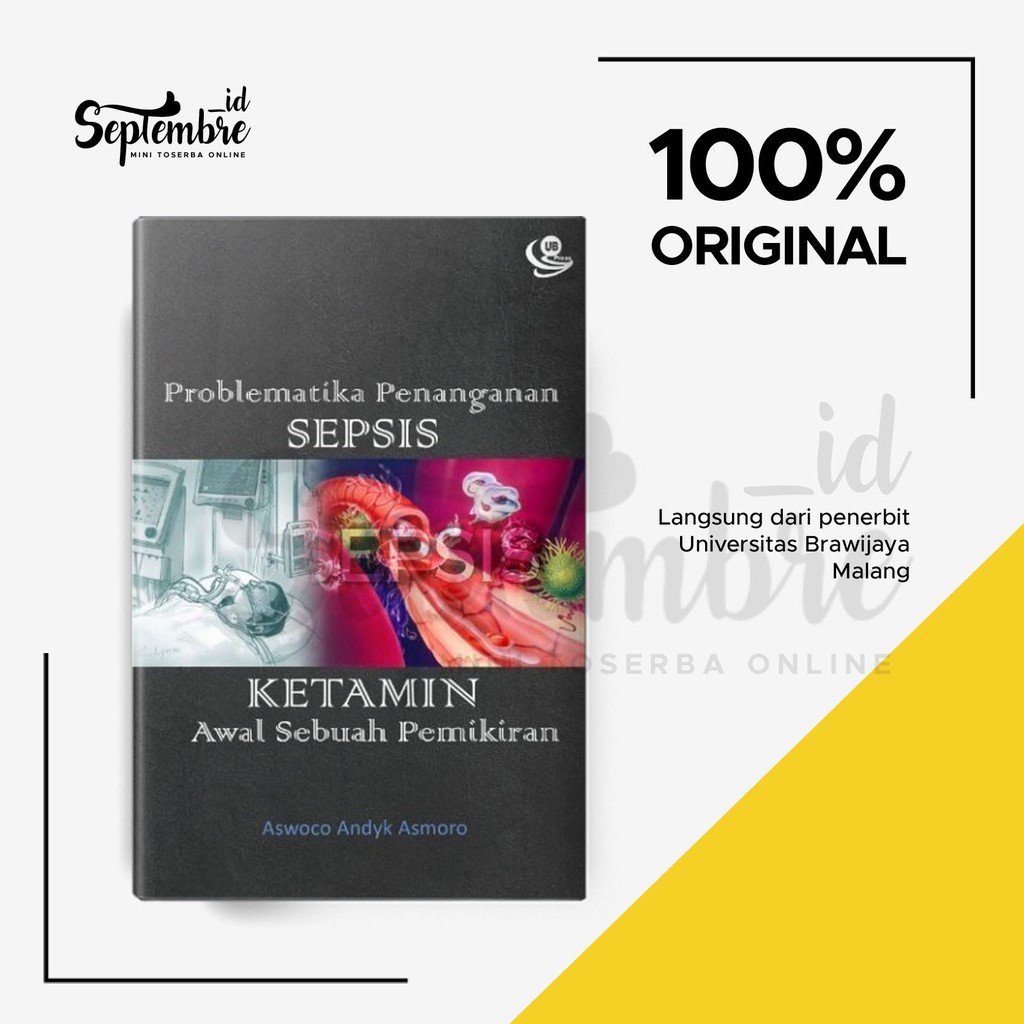 Jual Buku Kedokteran - Problematika Penanganan Sepsis Ketamin Awal ...