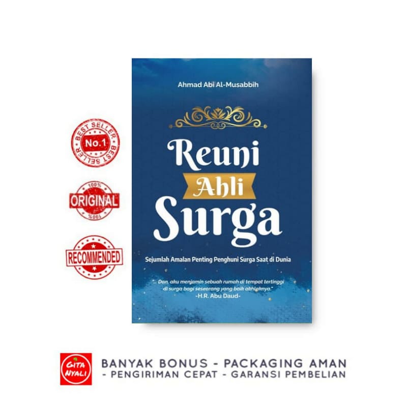 Jual Buku REUNI AHLI SURGA: Sejumlah Amalan Penting Penghuni Surga Saat ... Jual Buku REUNI AHLI SURGA: Sejumlah Amalan Penting Penghuni Surga Saat ...